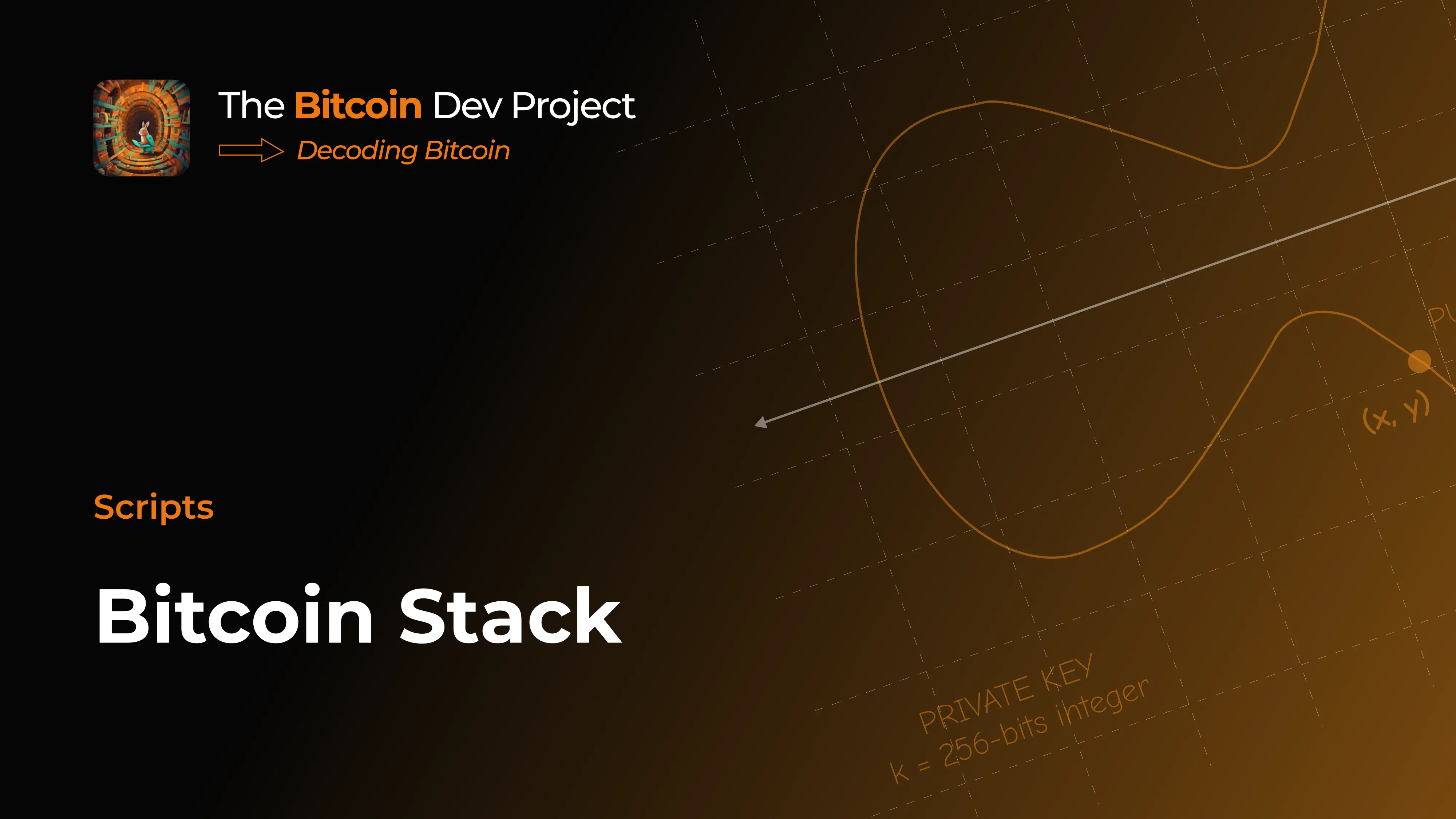Stack | The Bitcoin Dev Project