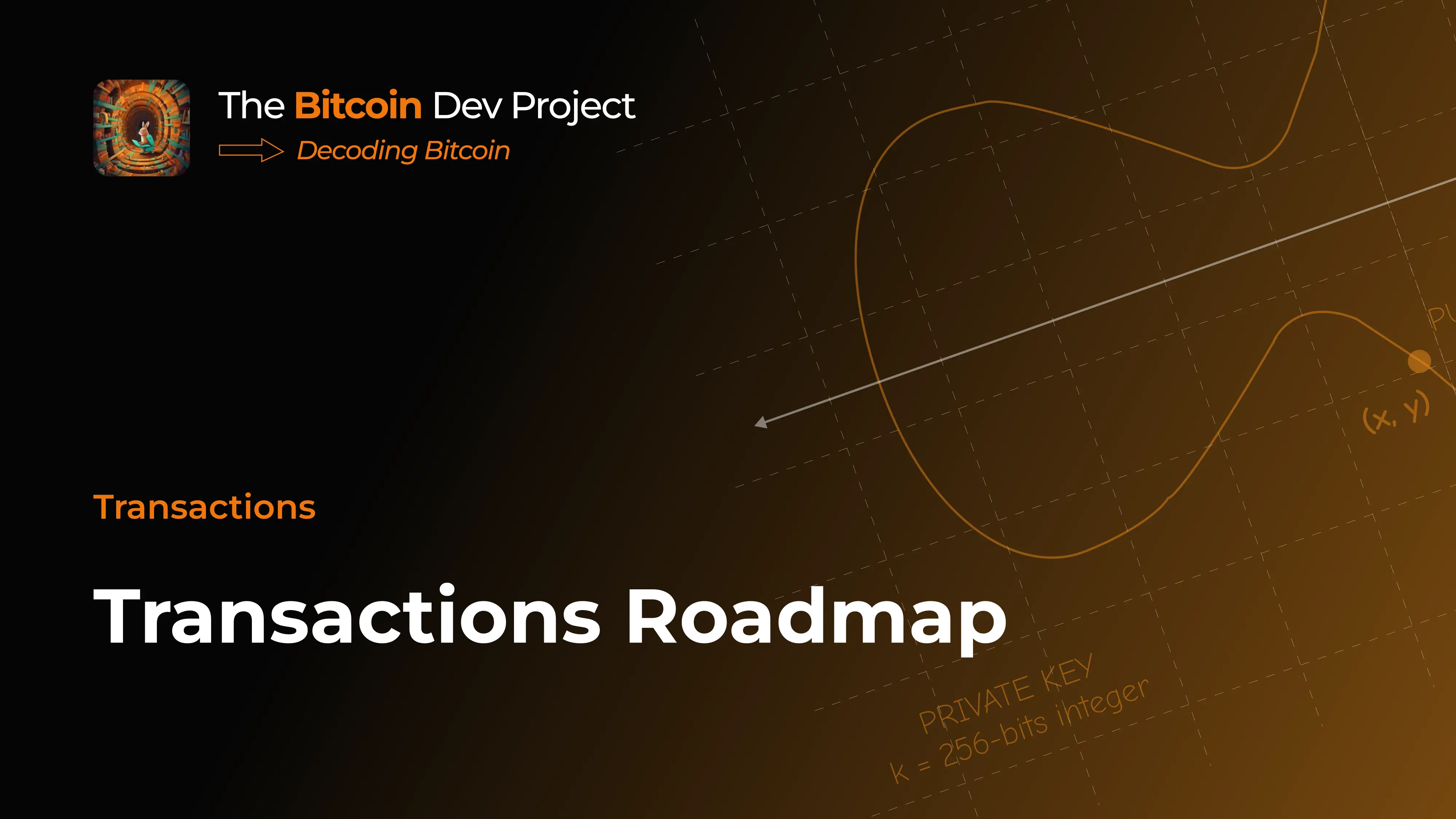 Roadmap | The Bitcoin Dev Project